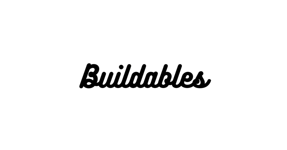 Buildables